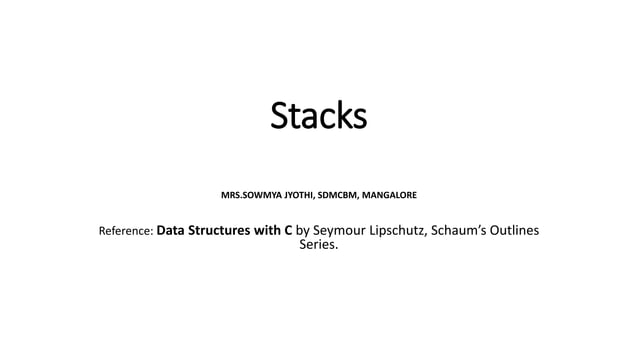 Stacks IN DATA STRUCTURES | PPTX | Programming Languages | Computing