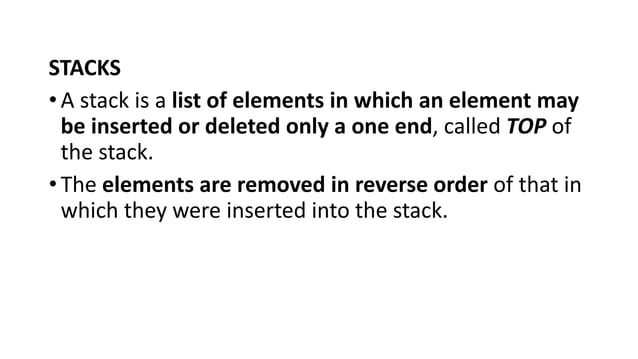 Stacks IN DATA STRUCTURES | PPTX | Programming Languages | Computing