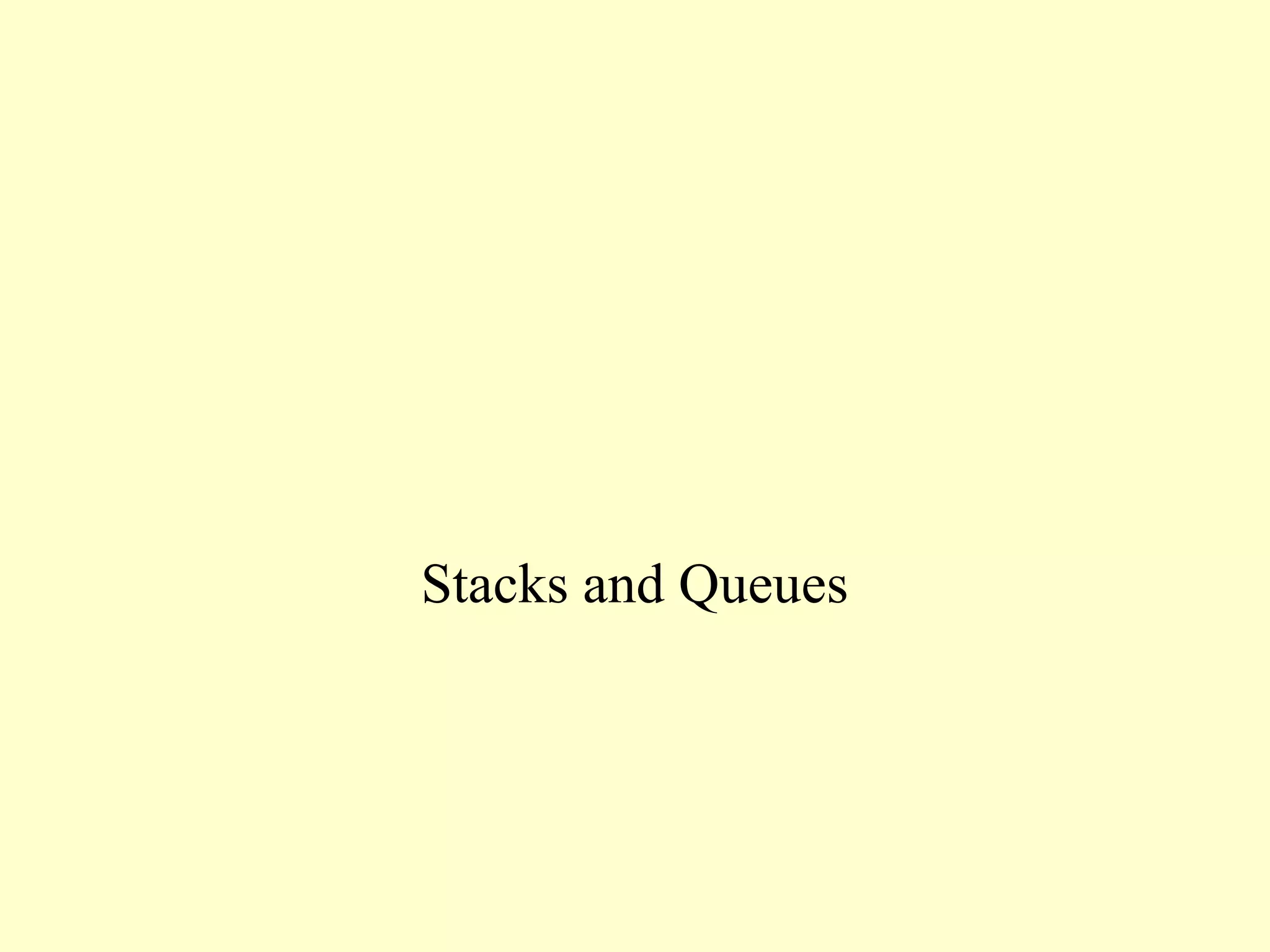 Stacks and queue | PPT