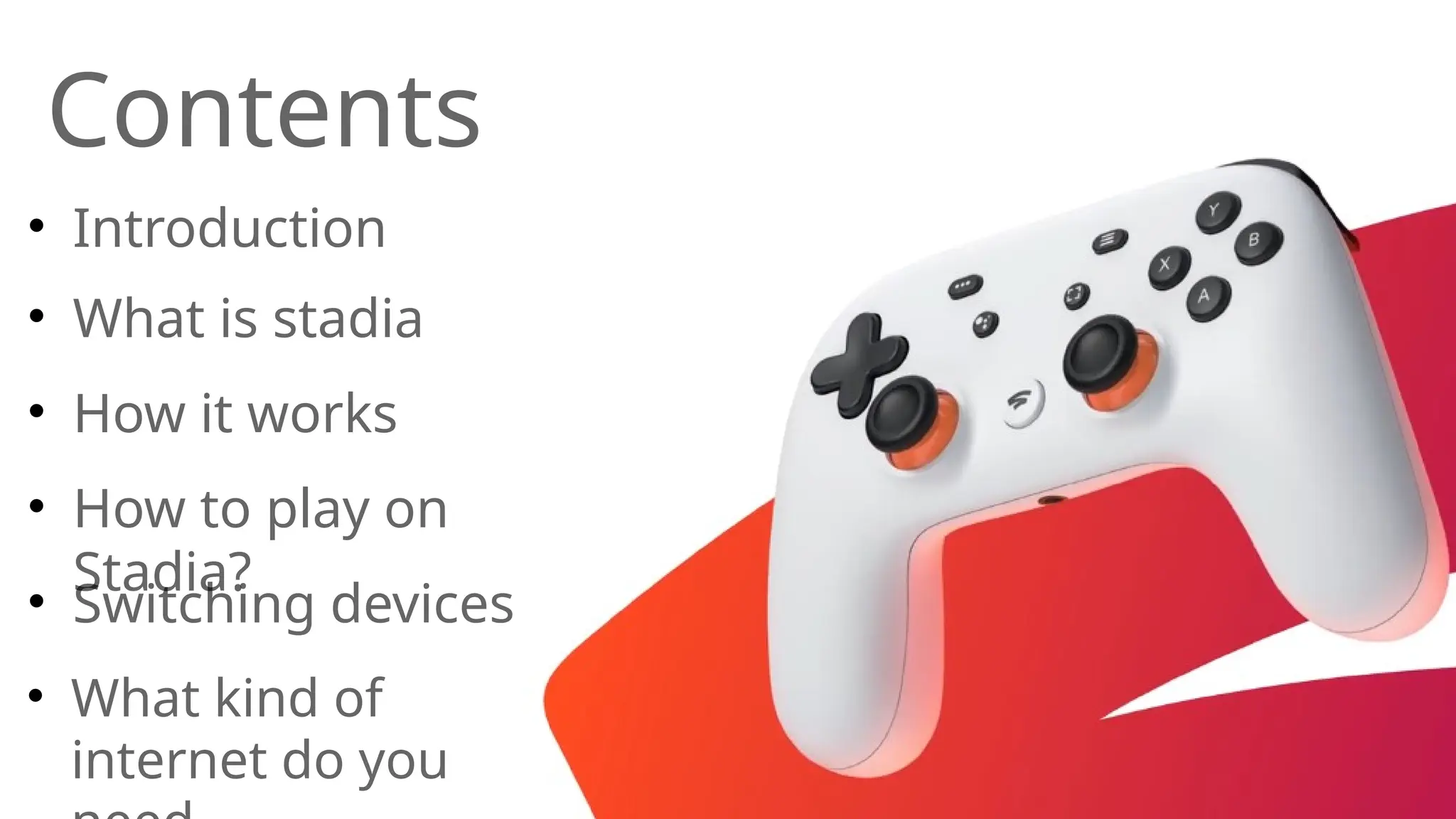 Stadia was a cloud gaming by Google .pptx