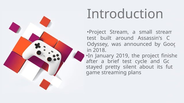 Stadia was a cloud gaming by Google .pptx