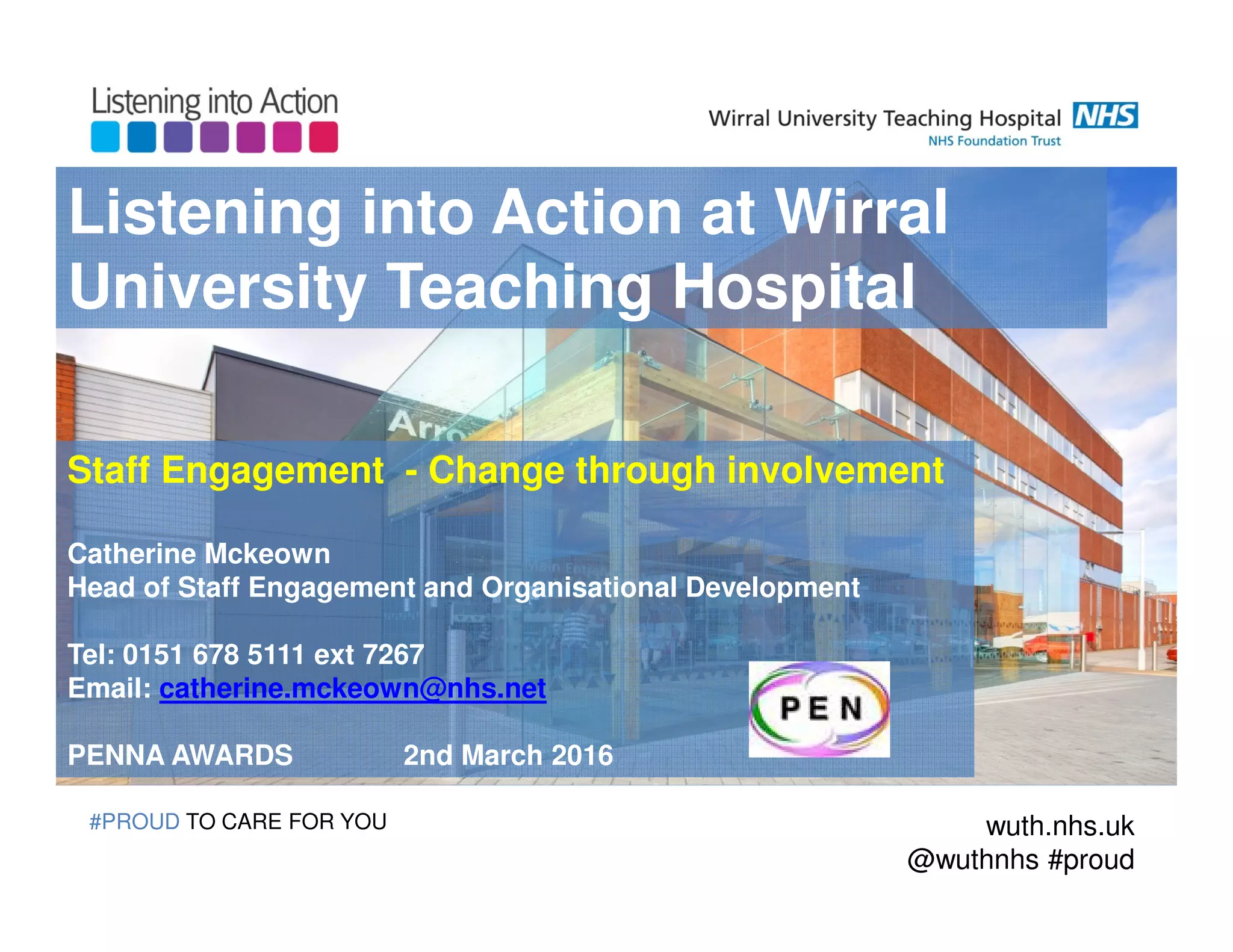Wirral University Teaching Hospital Nhs Foundation Trust Listening Into Action At Wirral