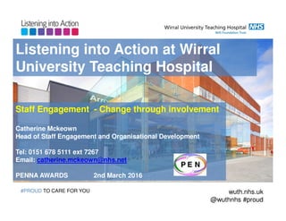 Wirral University Teaching Hospital NHS Foundation Trust- Listening ...