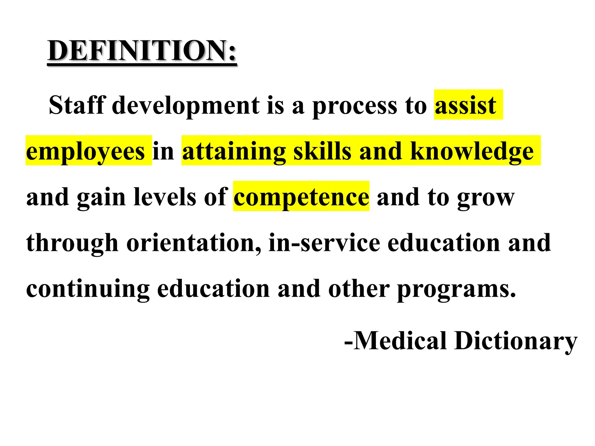 STAFF DEVELOPMENT programme in nursing Management | PPTX
