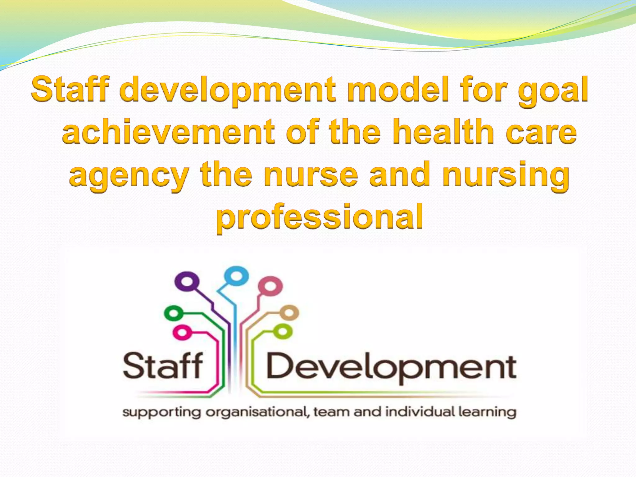 Staff development program | PPTX