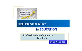 STAFF DEVELOPMENT revised.pptx