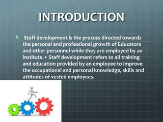 Staff develpoment presentation | PPTX