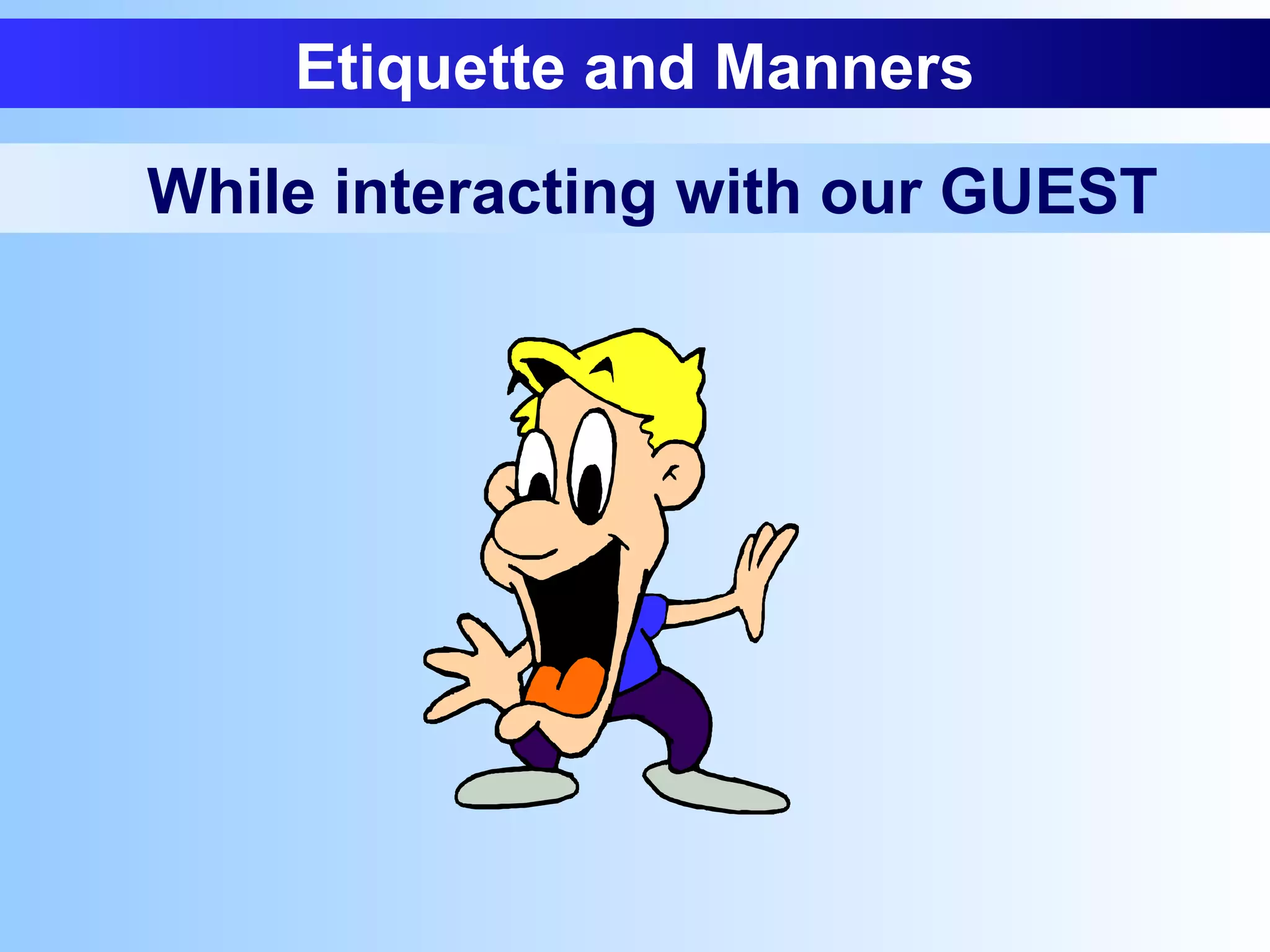 Staff etiquette & manners in hospitality | PPT