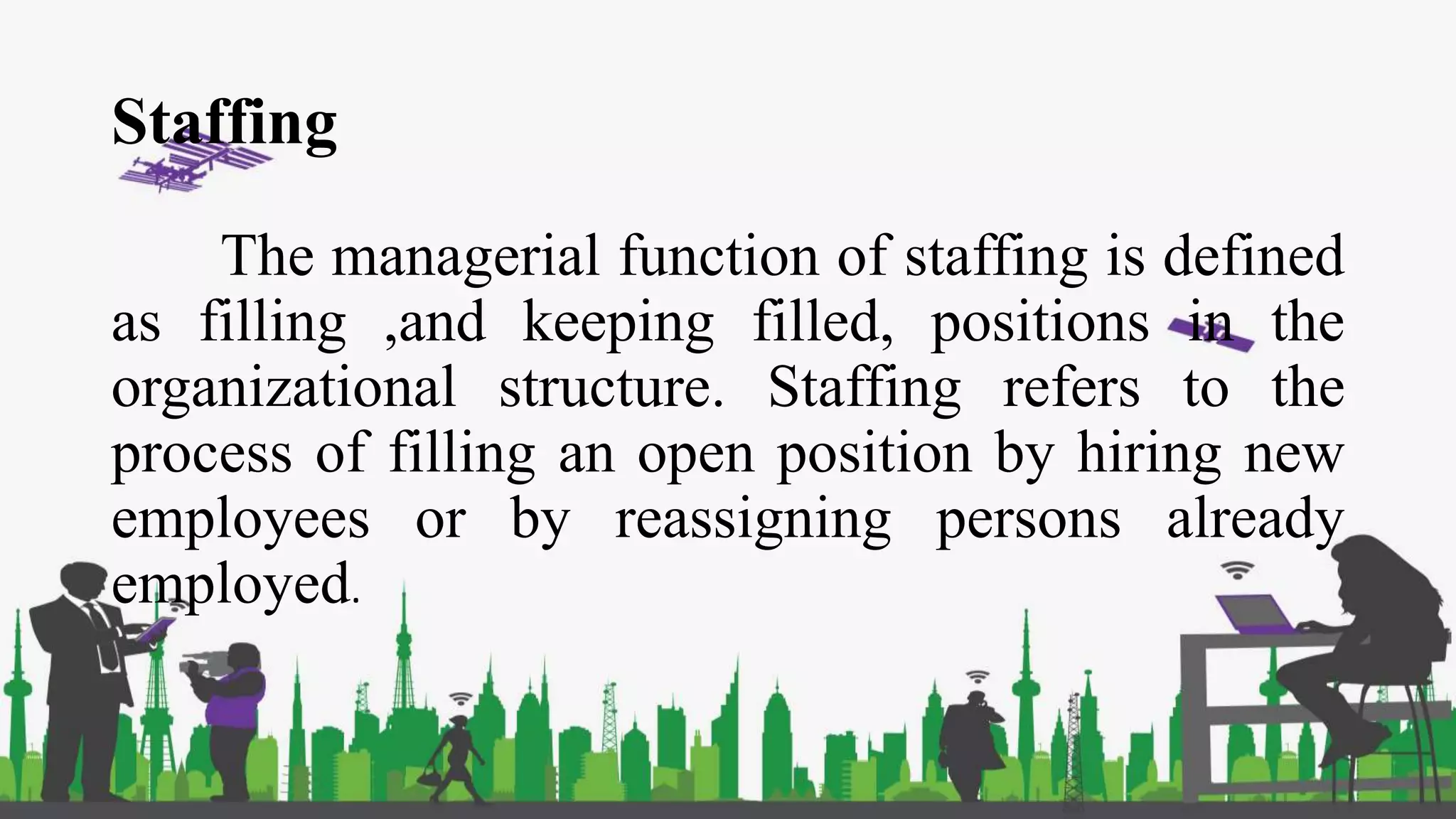 Staffing (Organizational Management) | PPTX