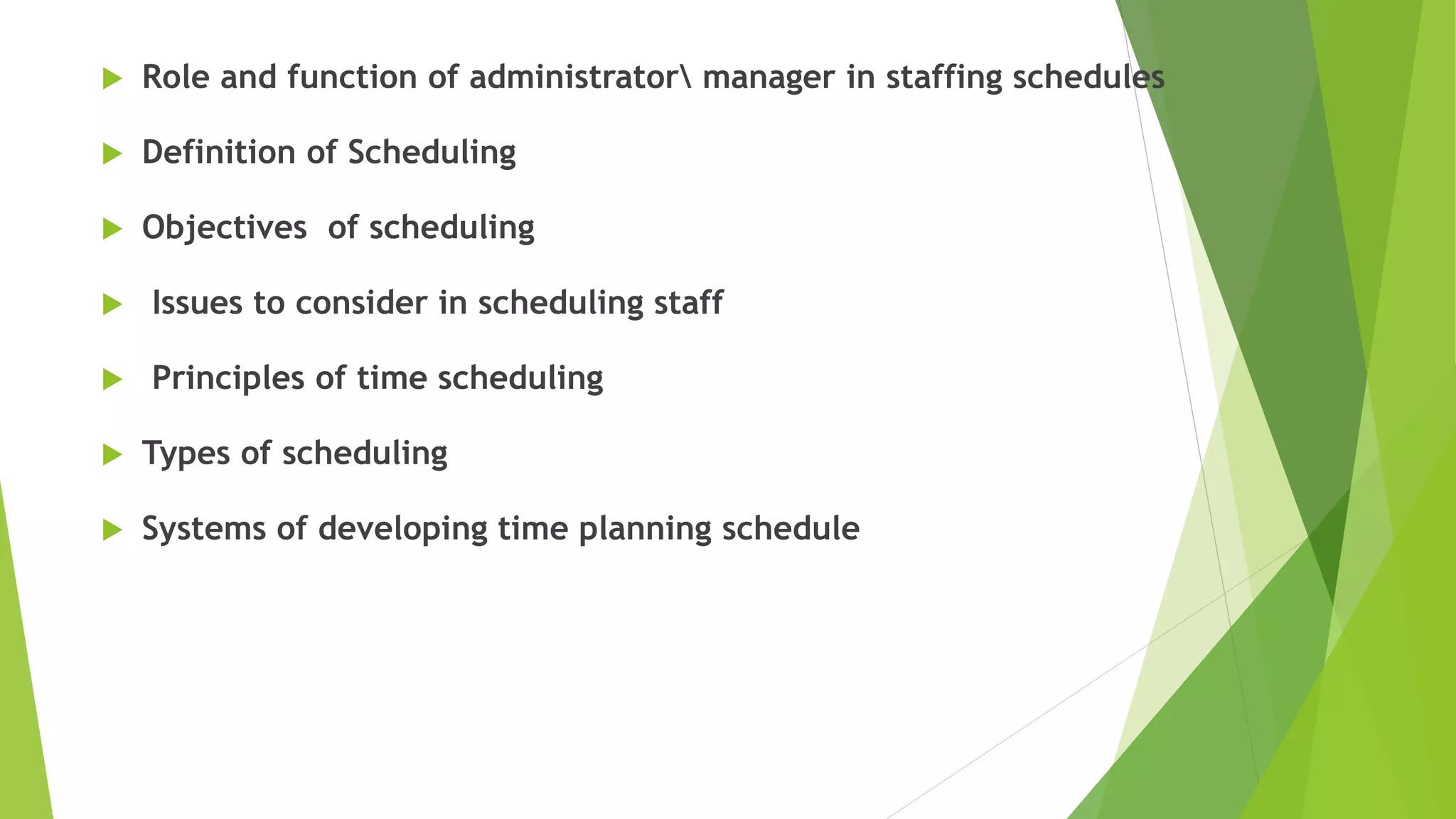 Staffing and scheduling | PPTX
