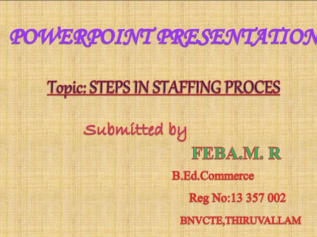 Steps in Staffing Process | PPTX