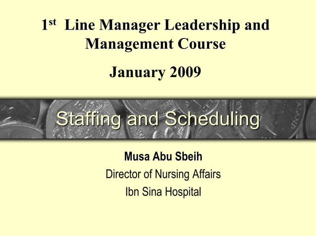 Staffing and Scheduling | PPT | Lung and Respiratory Health | Diseases ...