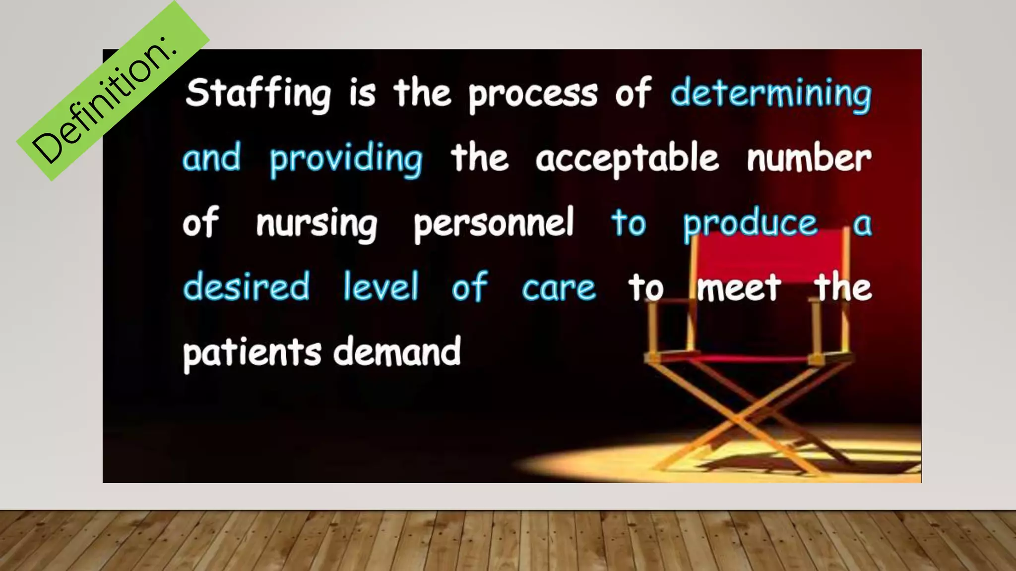 STAFFING AND SCHEDULING for NURSES | PPTX