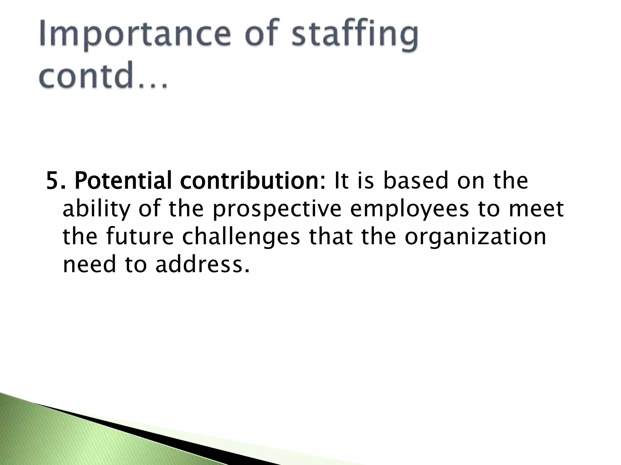 STAFFING, DEFINITION, PHILOSOPHY AND NORMS.pptx