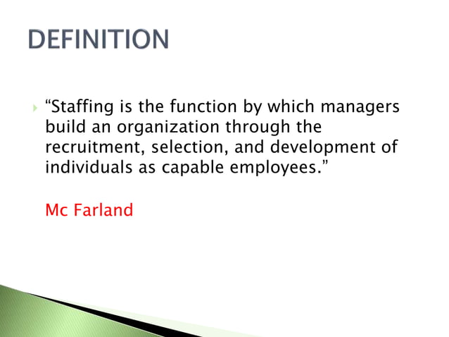 STAFFING, DEFINITION, PHILOSOPHY AND NORMS.pptx | Healthcare Industry ...