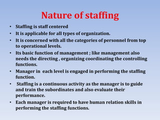 Staffing , duties and responsibilities of various categories | PPTX