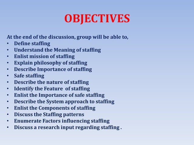 Staffing , duties and responsibilities of various categories | PPTX