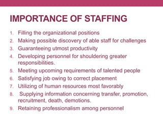 Staffing in management | PPT