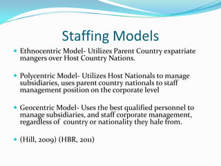 Staffing Of Multi National Enterprise Which Approach Is Most Effective ...