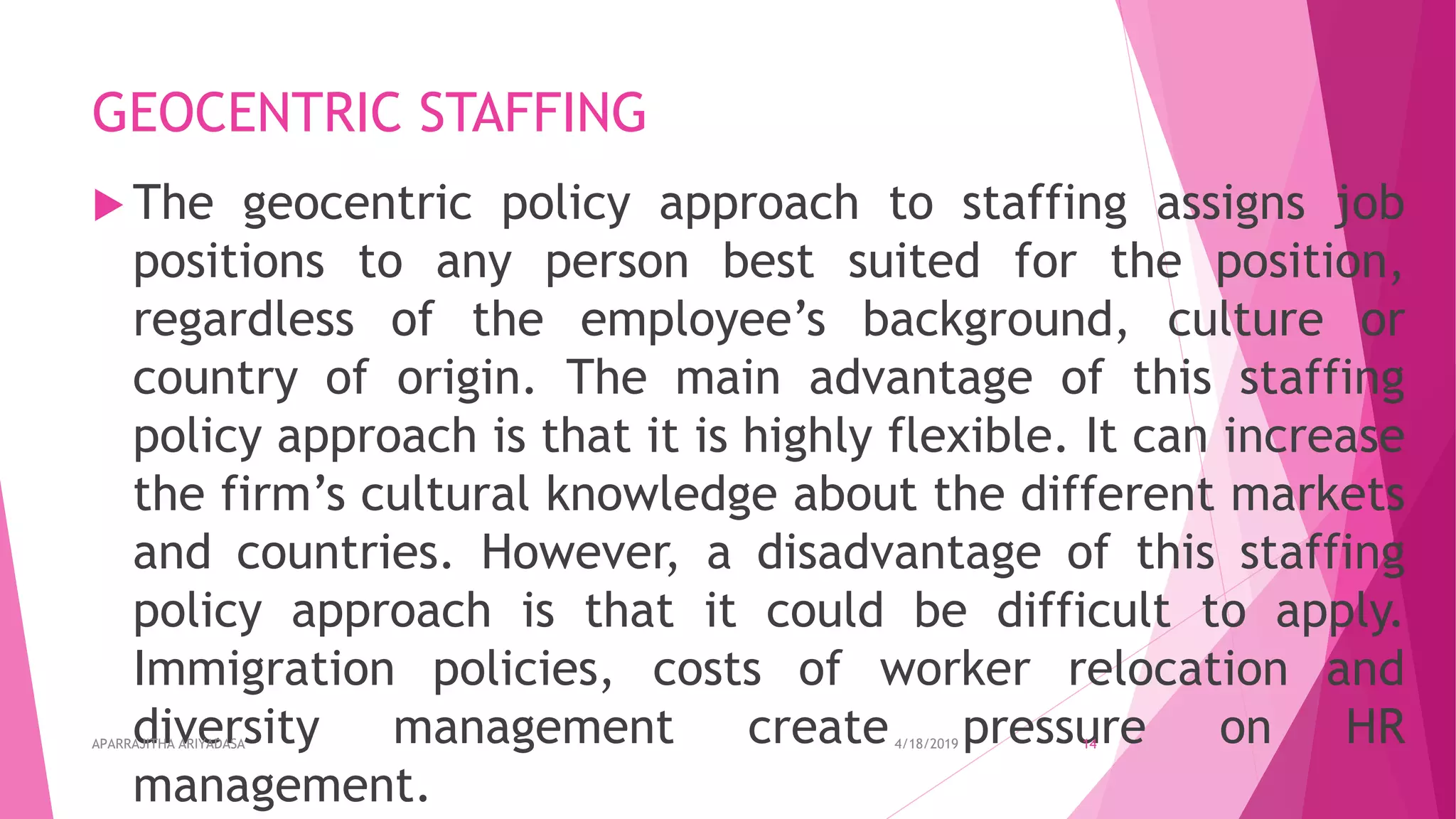 Staffing recruitment and selection of INTERNATIONAL HUMAN RESOURCES ...