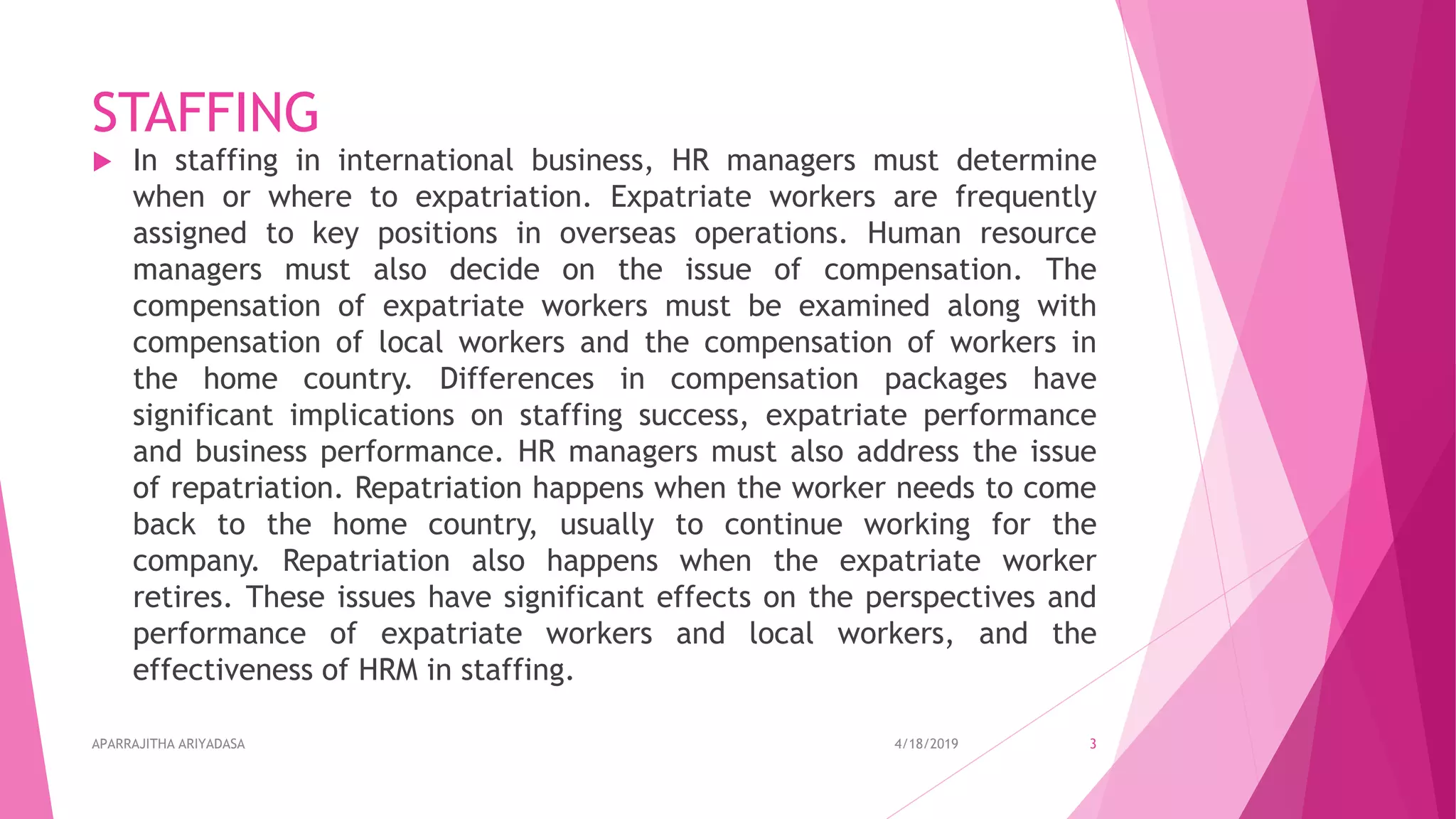Staffing recruitment and selection of INTERNATIONAL HUMAN RESOURCES ...