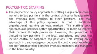 Staffing recruitment and selection of INTERNATIONAL HUMAN RESOURCES ...