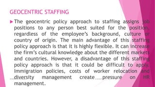 Staffing recruitment and selection of INTERNATIONAL HUMAN RESOURCES ...