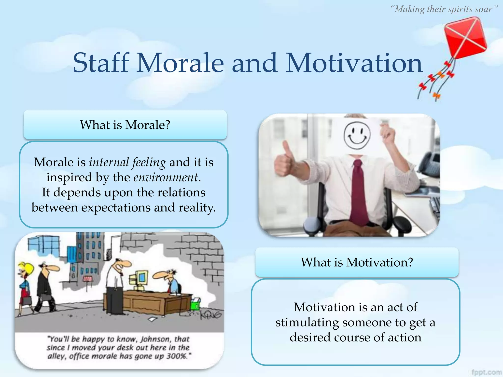 Staff morale and motivation | PPTX