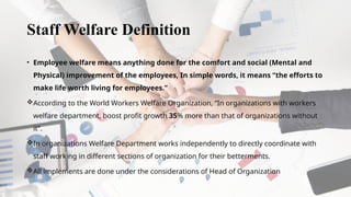 Staff WelFare Presentation for Larger Organizations | PPTX