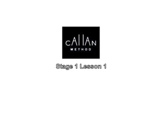 Stage 1 lesson 1 callan demo | PDF