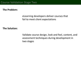 Course Validation Stage Two | PPTX | Technology & Computing