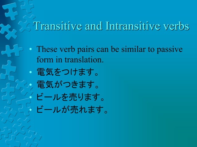 Stage 3A Minna L29 - Transitive and Intransitive verbs.pptx