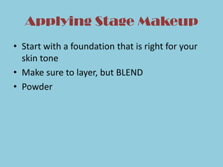 Stage makeup | PPTX