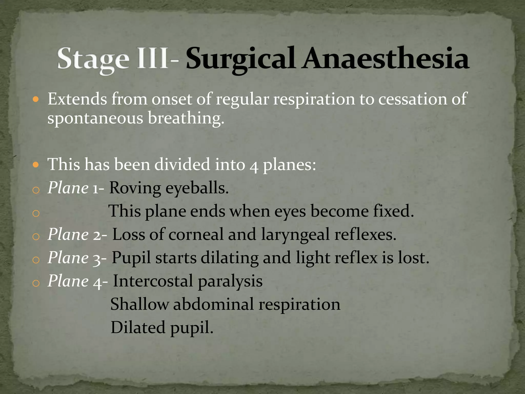 Stage of anesthesia | PPTX