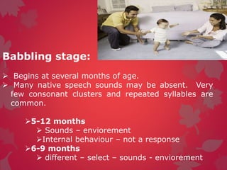 Stage of first lang.acq. | PPT
