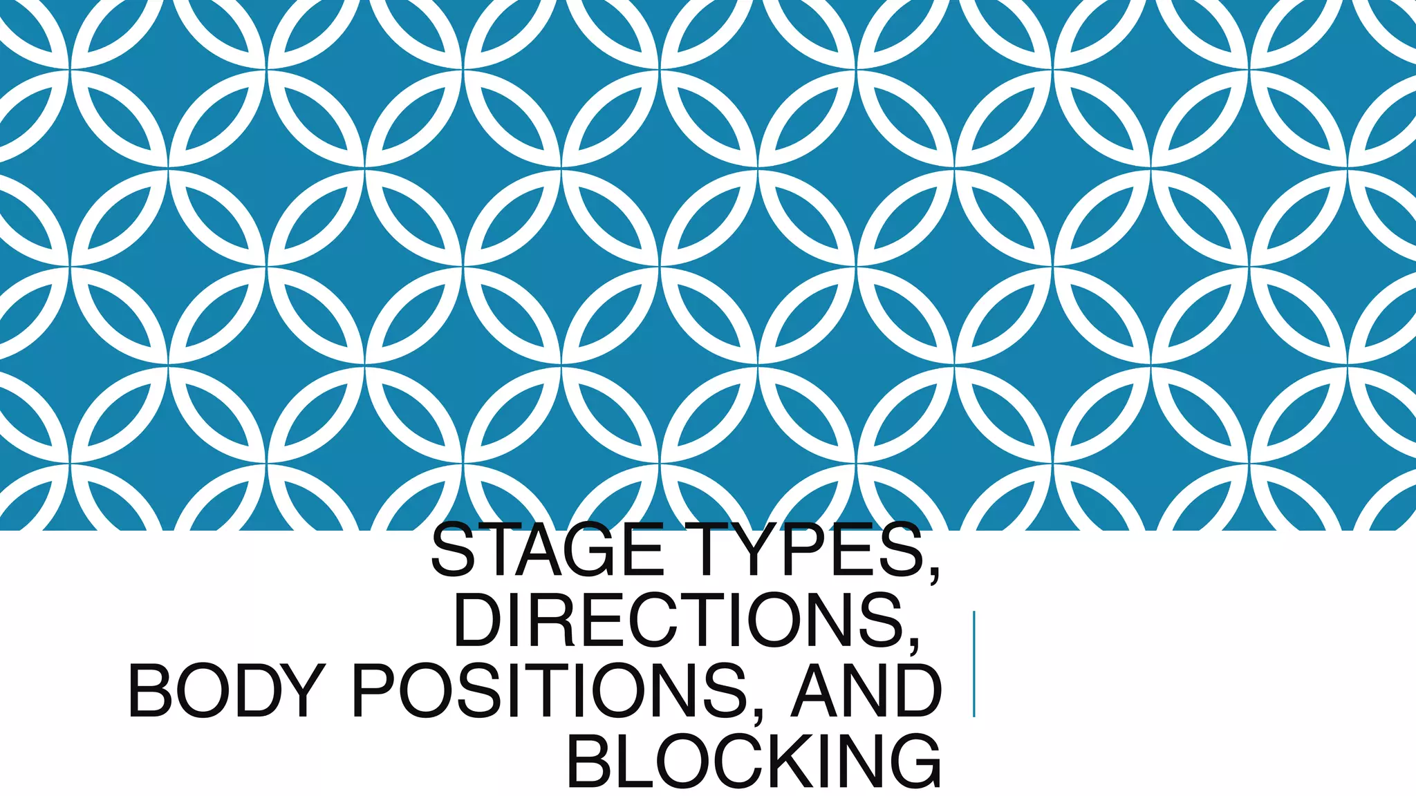 Stage positions | PPT
