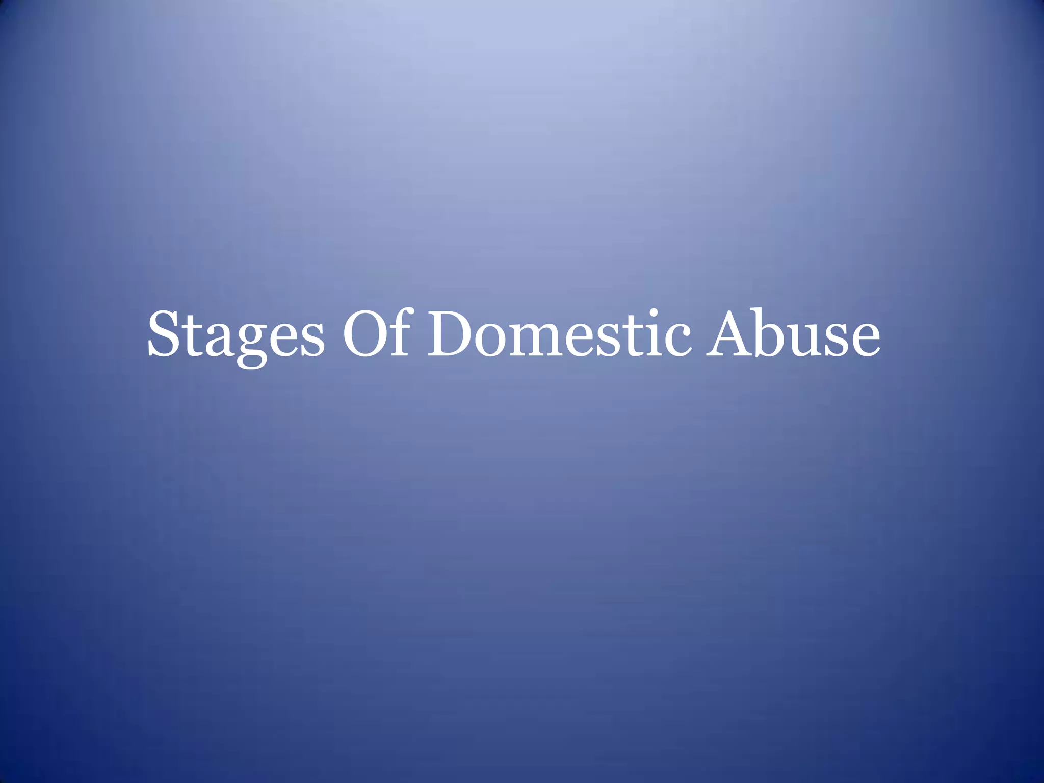 Stages of Domestic Violence | PPTX