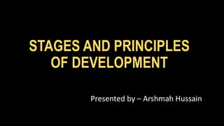 STAGES AND PRINCIPLES OF DEVELOPMENT.pdf