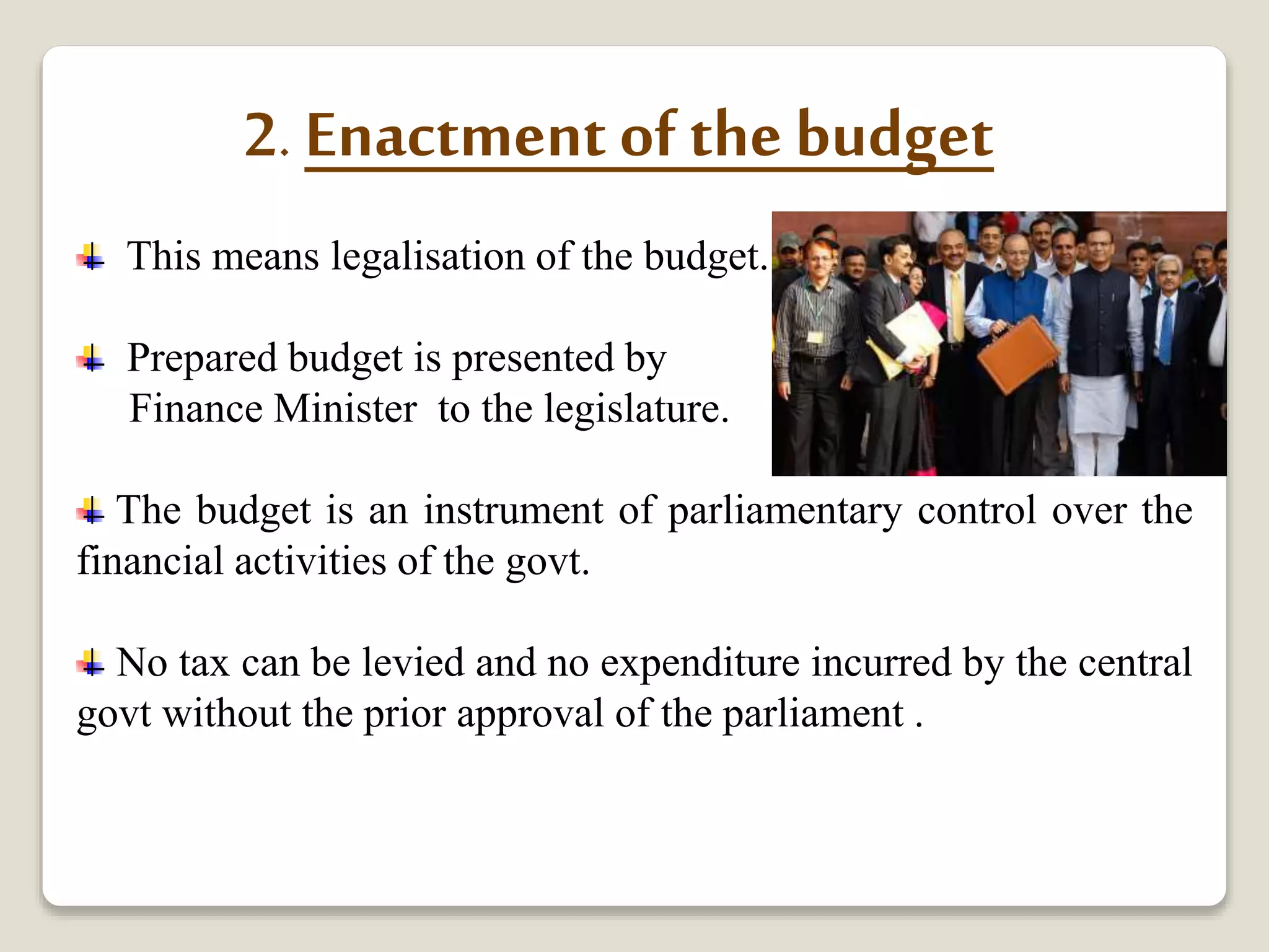 Stages involved in the Indian government budget | PPTX