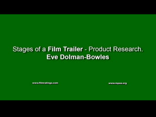 Stages of a film trailer | PPTX