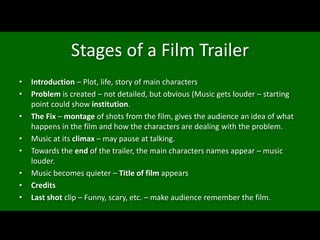 Stages of a film trailer | PPTX