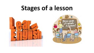 Stages of a lesson & Teacher´s roles.pdf