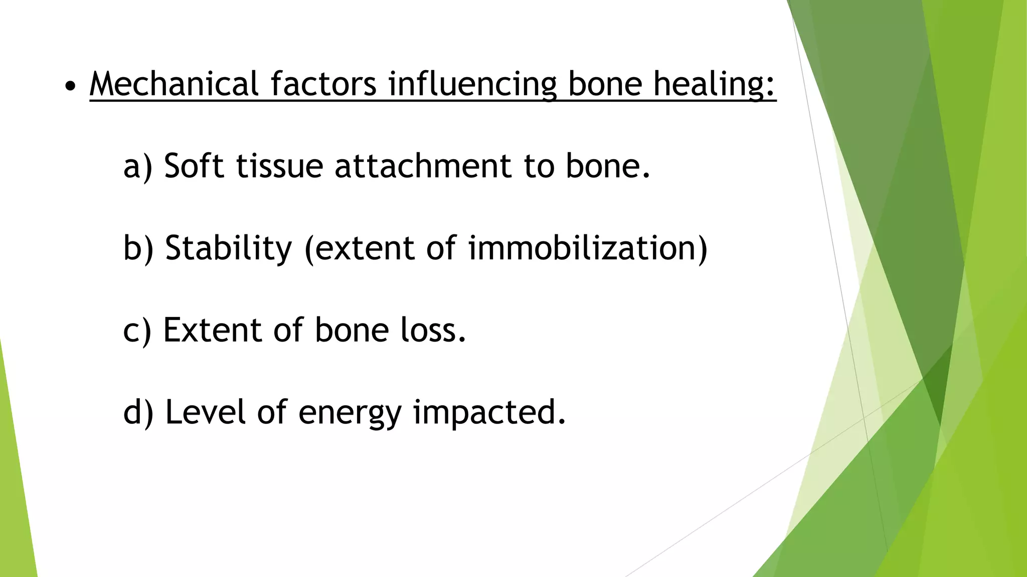 Stages of bone healing and various factors | PPTX