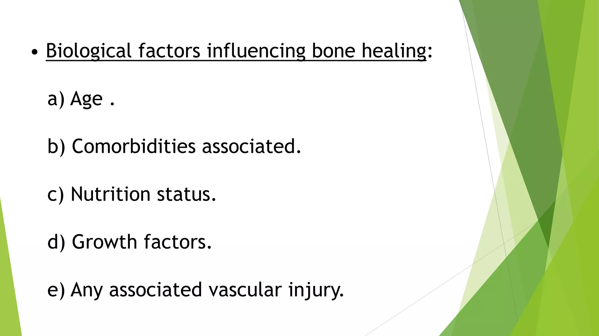 Stages of bone healing and various factors | PPTX