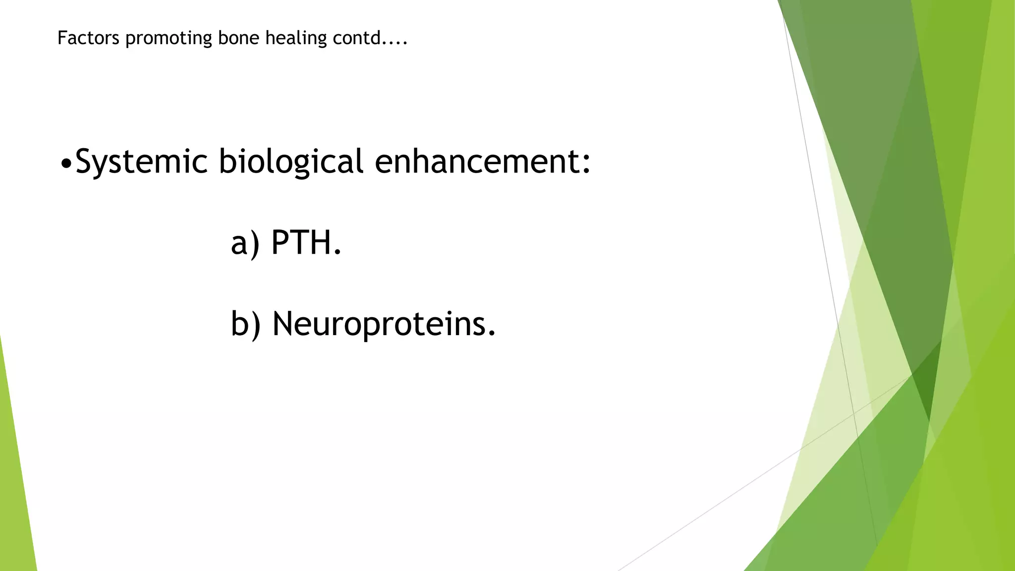 Stages of bone healing and various factors | PPTX