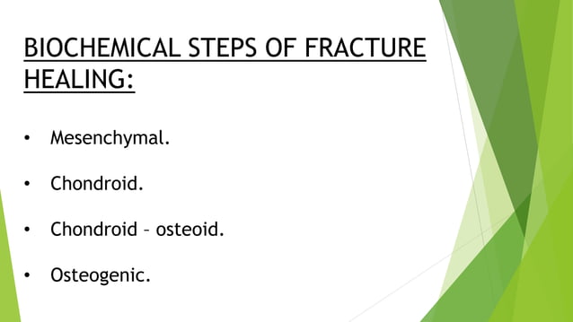 Stages of bone healing and various factors | PPTX