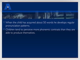 Stages of child language development | PPT | Parenting Babies and ...