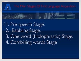 Stages of child language development | PPT | Parenting Babies and ...