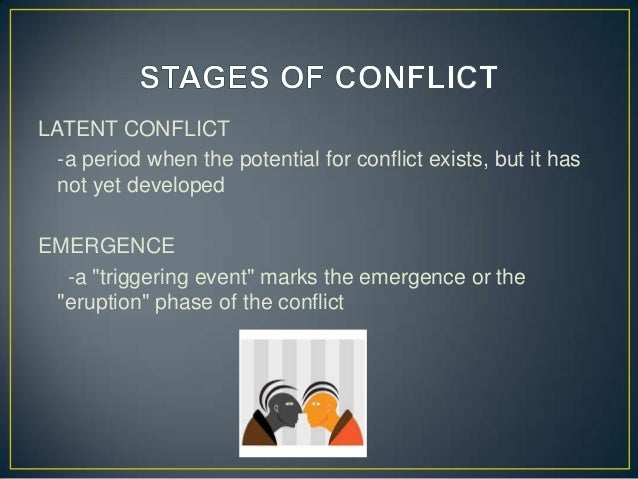 Stages of conflict try 2