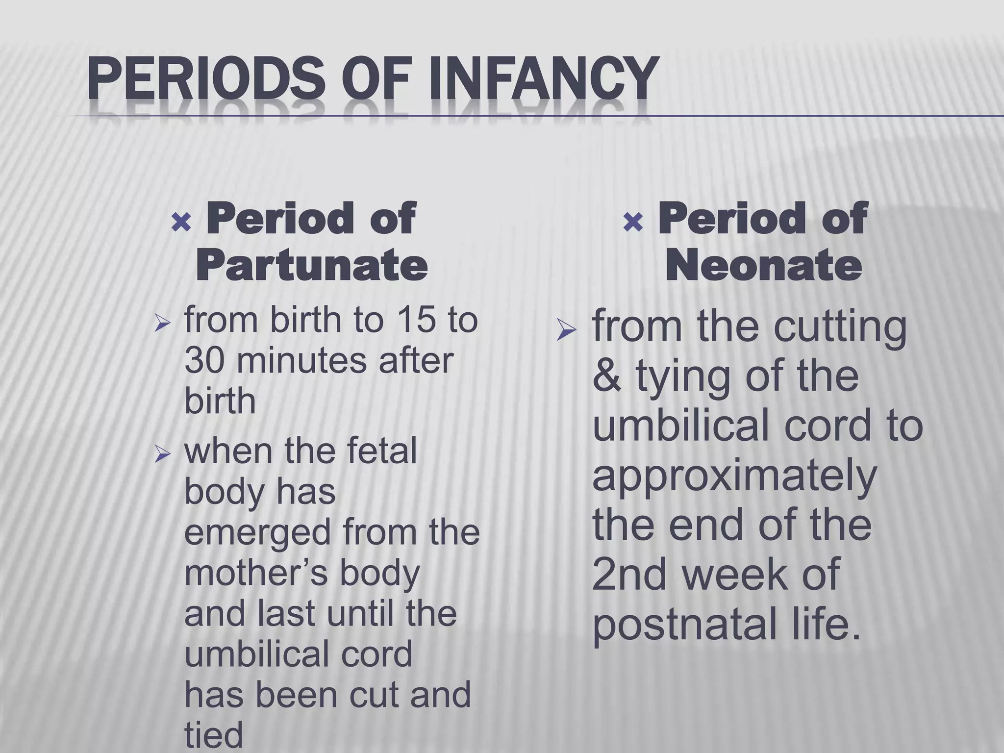 Stages of development: Infancy | PPTX